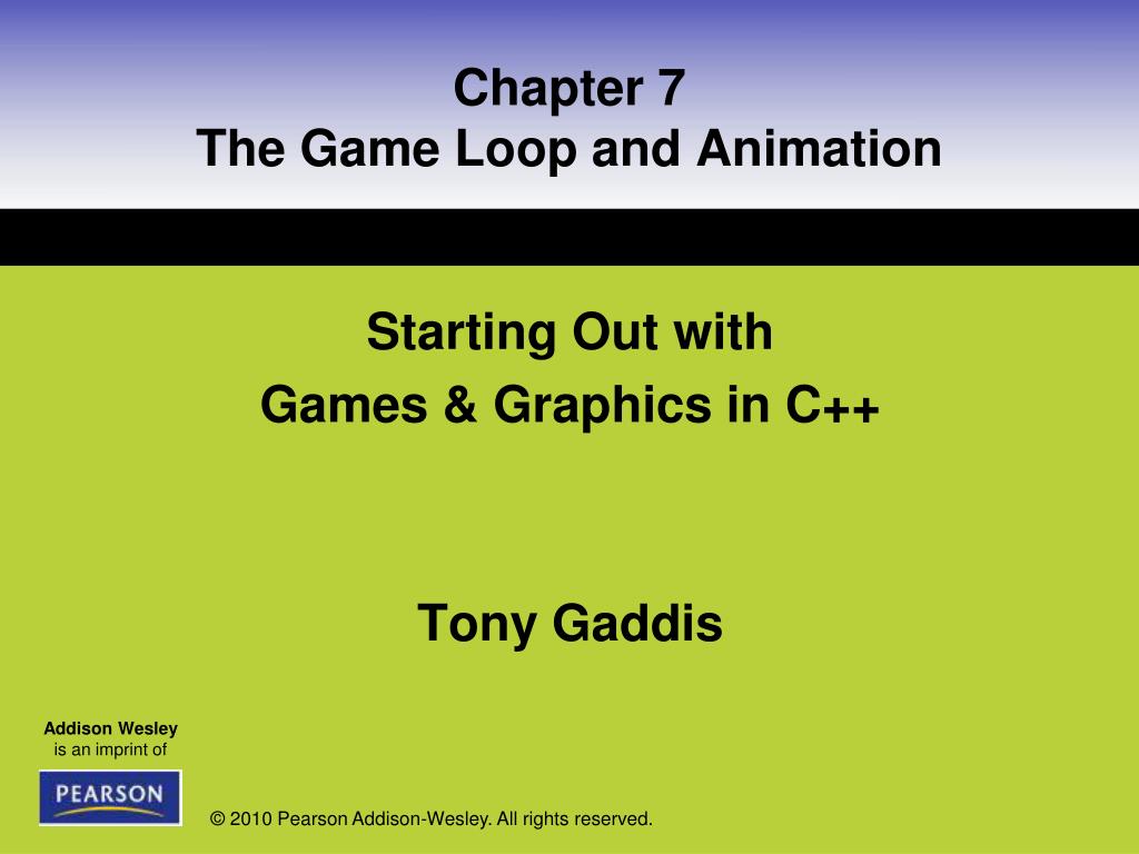 PPT - Chapter 7 The Game Loop and Animation PowerPoint Presentation ...