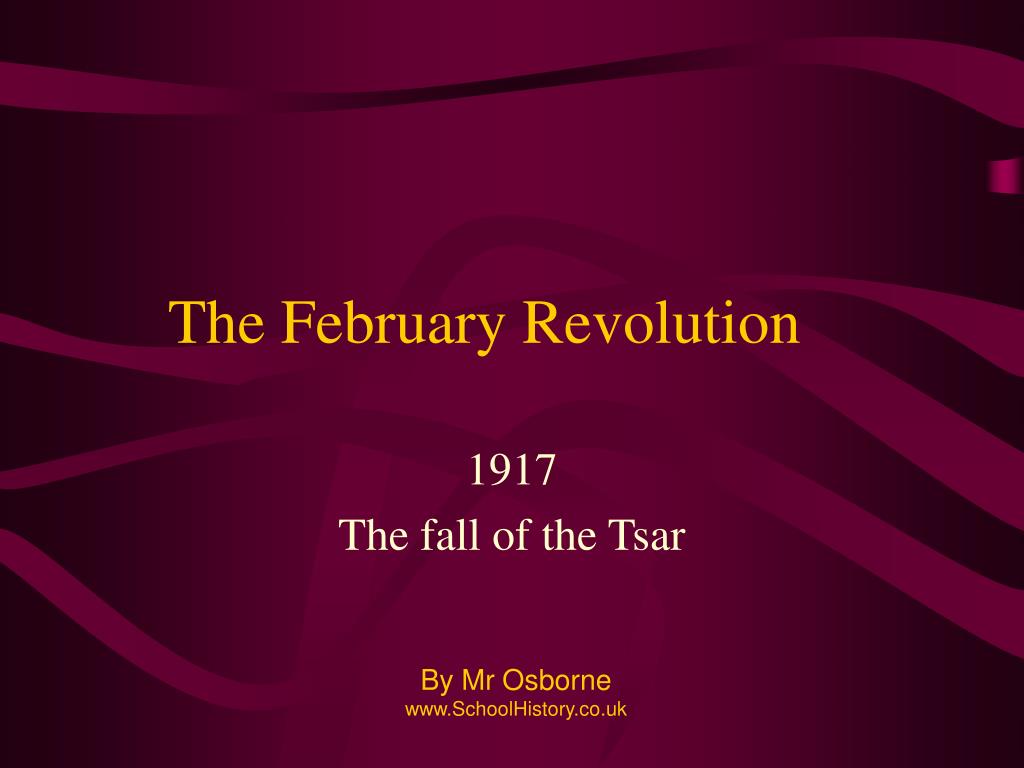 PPT - The February Revolution PowerPoint Presentation, free download ...