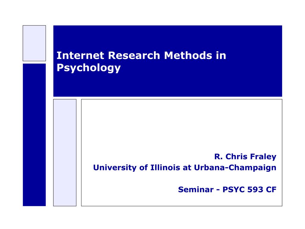 PPT - Internet Research Methods in Psychology PowerPoint Presentation ...