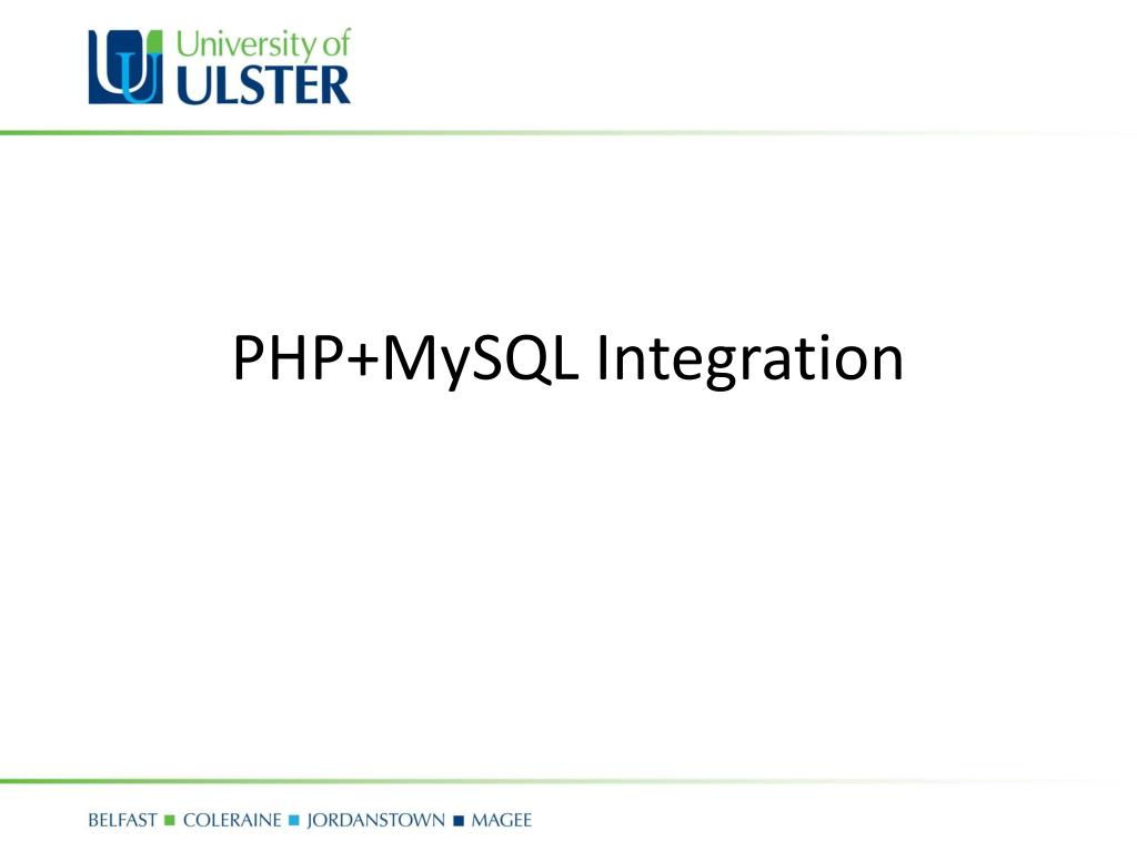 PPT - PHP+MySQL Database Integration: Connecting, Querying, and ...