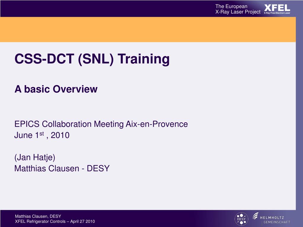 PPT - CSS-DCT (SNL) Training A basic Overview PowerPoint Presentation ...
