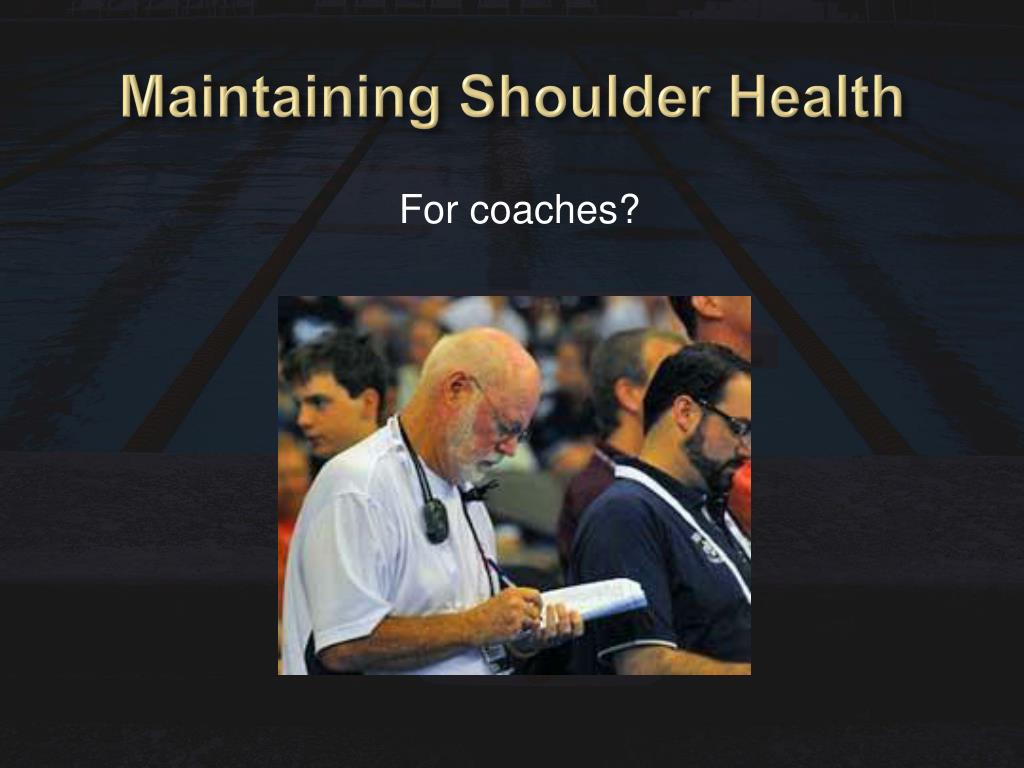 PPT - Maintaining Shoulder Health PowerPoint Presentation, free ...
