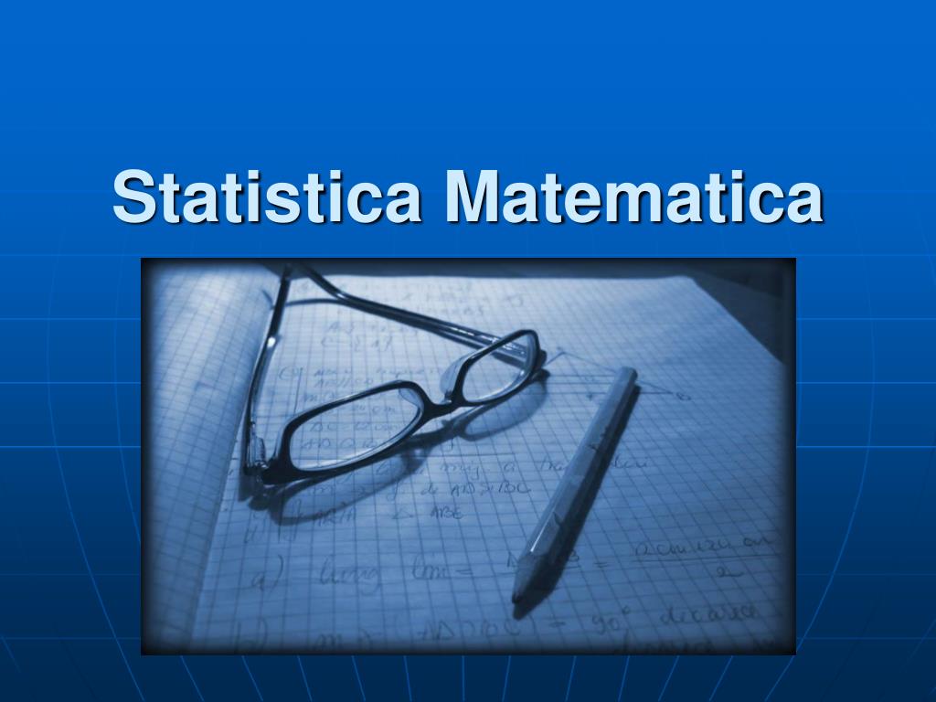 PPT - Statistica Matematica PowerPoint Presentation, free download - ID ...
