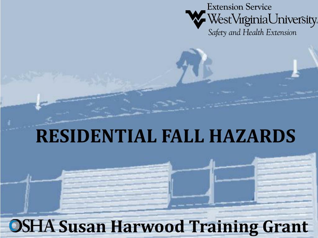 PPT - RESIDENTIAL FALL HAZARDS PowerPoint Presentation, free download ...