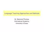 PPT - METHODS AND APPROACHES IN TEACHING ENGLISH AS A FOREIGN LANGUAGE ...