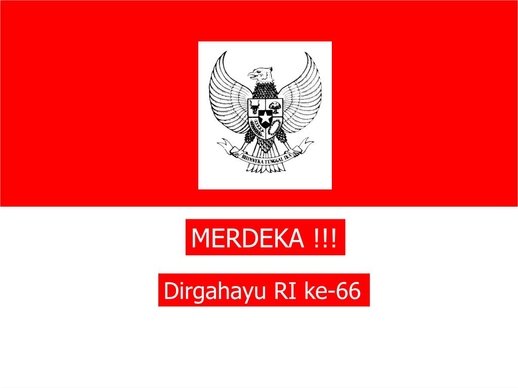PPT - MERDEKA !!! PowerPoint Presentation, free download - ID:6128218