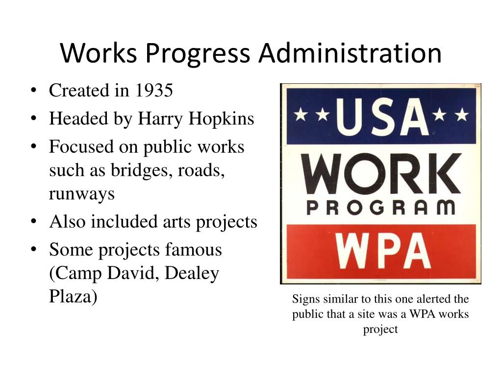 PPT - Works Progress Administration PowerPoint Presentation, free ...
