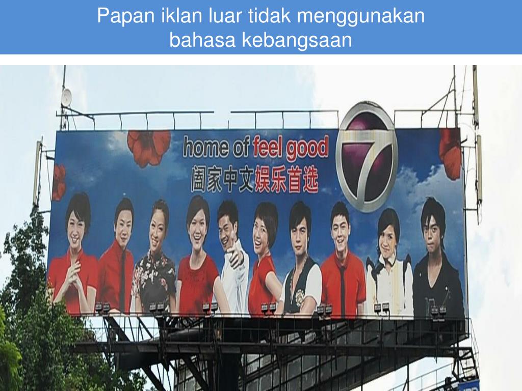 PPT - Papan iklan luar tidak menggunakan bahasa kebangsaan PowerPoint ...