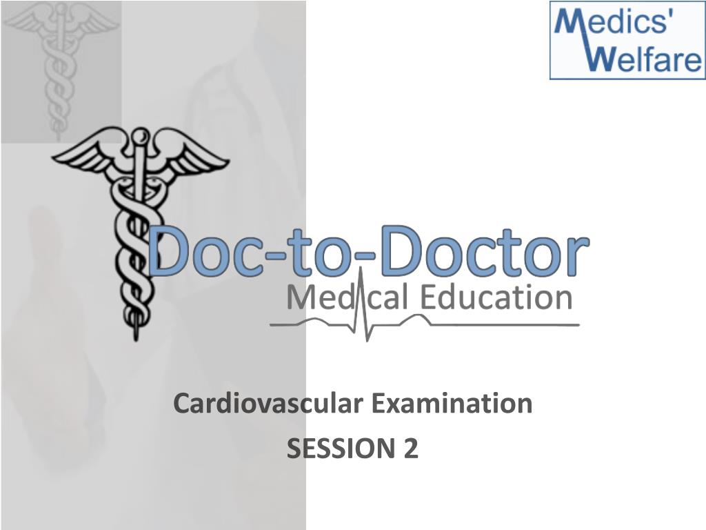 PPT - Cardiovascular Examination SESSION 2 PowerPoint Presentation ...