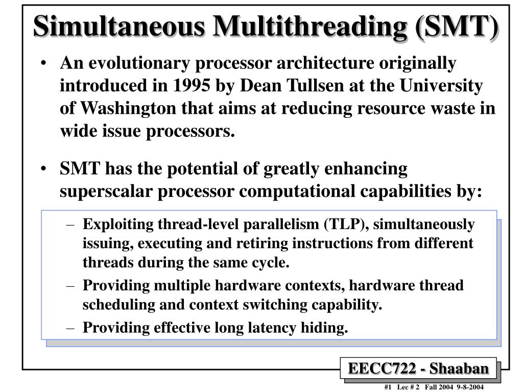 PPT - Simultaneous Multithreading (SMT) PowerPoint Presentation, free ...