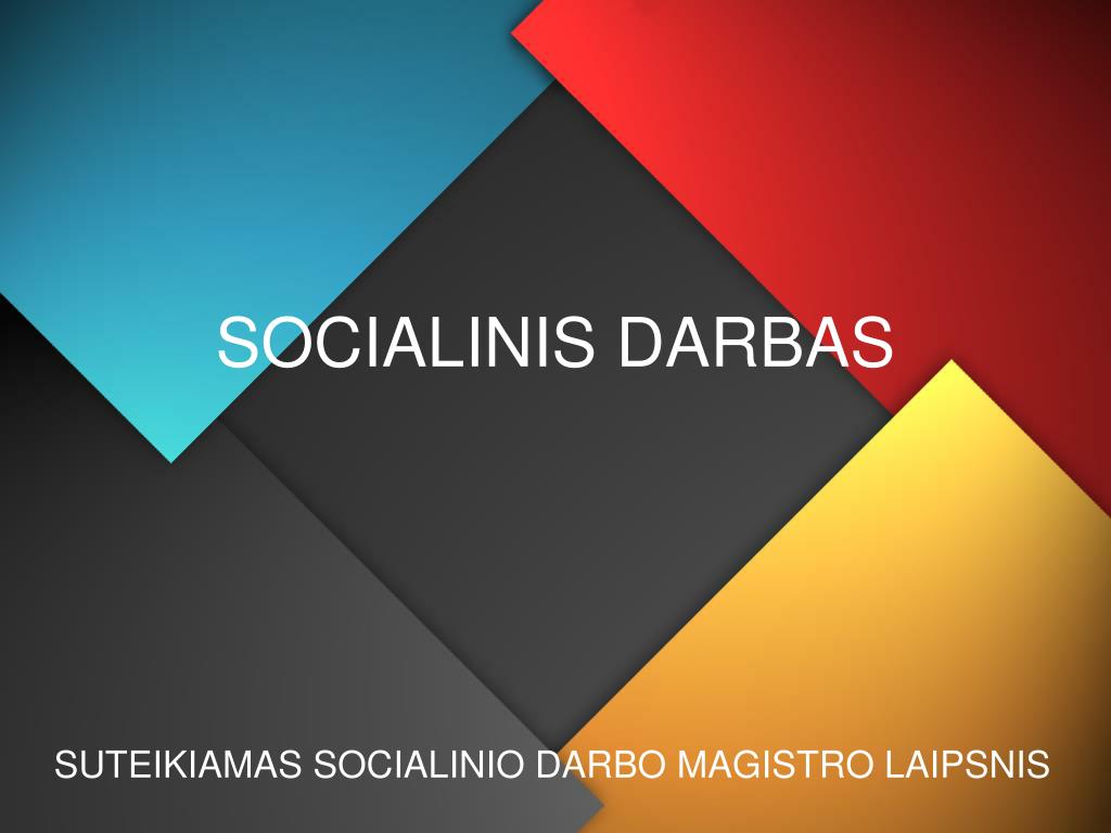 PPT - SOCIALINIS DARBAS PowerPoint Presentation, free download - ID:6133769