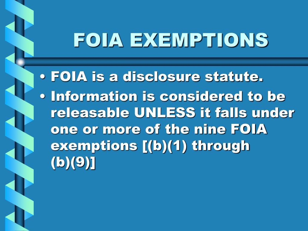 PPT - FOIA EXEMPTIONS PowerPoint Presentation, free download - ID:6135576