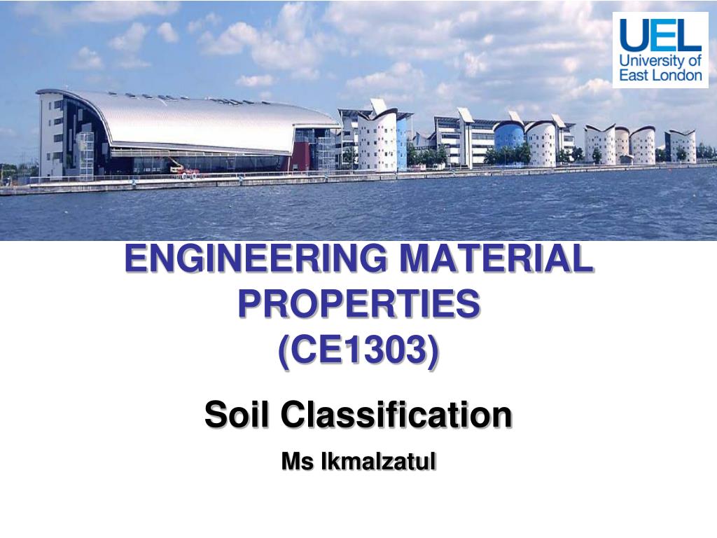 PPT - ENGINEERING MATERIAL PROPERTIES (CE1303) PowerPoint Presentation ...