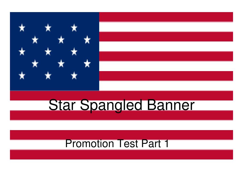 PPT - Star Spangled Banner PowerPoint Presentation, free download - ID ...