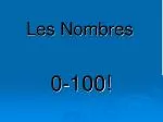 PPT - Les Nombres PowerPoint Presentation, free download - ID:1913108