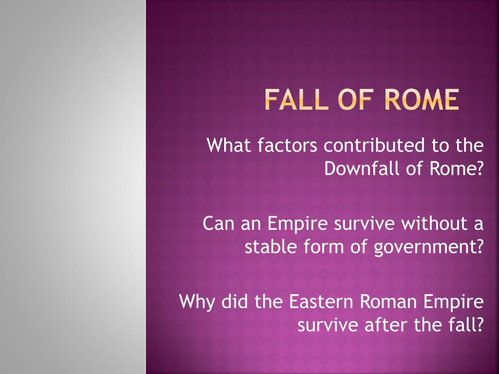 PPT - Fall of Rome PowerPoint Presentation, free download - ID:6146113
