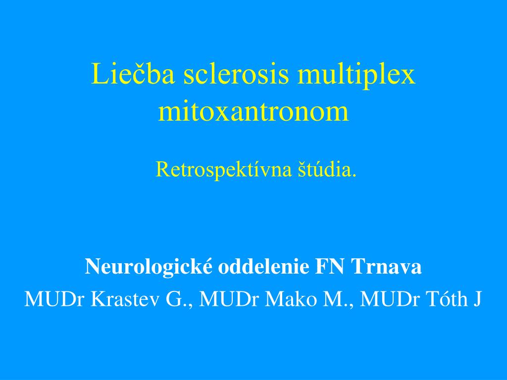 PPT - Liečba sclerosis multiplex mitoxantronom PowerPoint Presentation ...