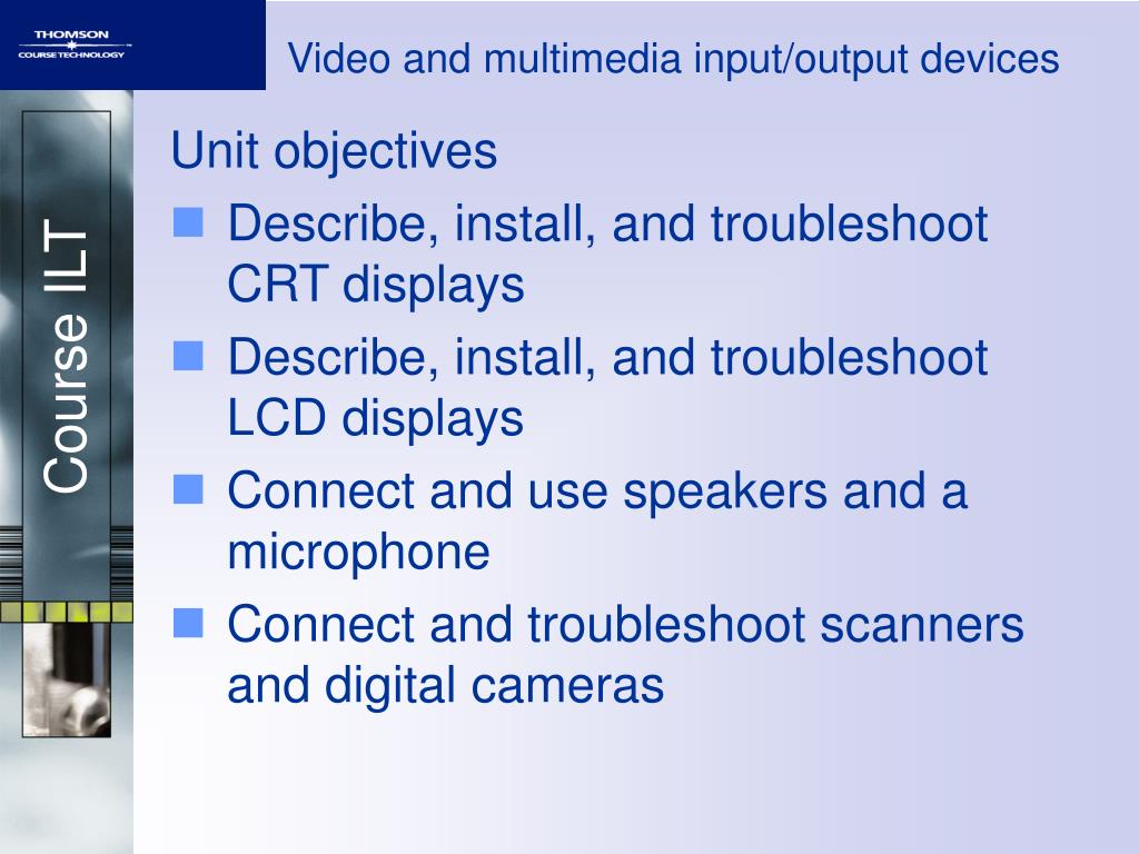 PPT - Video and multimedia input/output devices PowerPoint Presentation ...