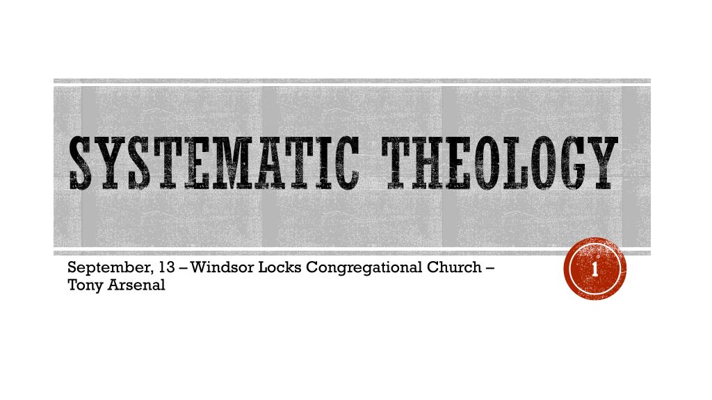 PPT - Systematic Theology PowerPoint Presentation, free download - ID ...