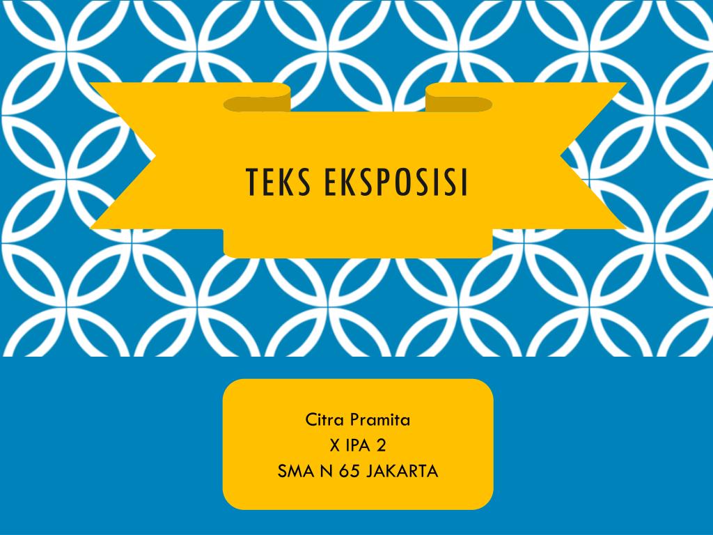 PPT - TEKS EKSPOSISI PowerPoint Presentation, free download - ID:6149041