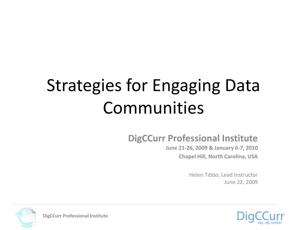 PPT - Strategies for Engaging Data Communities PowerPoint Presentation ...