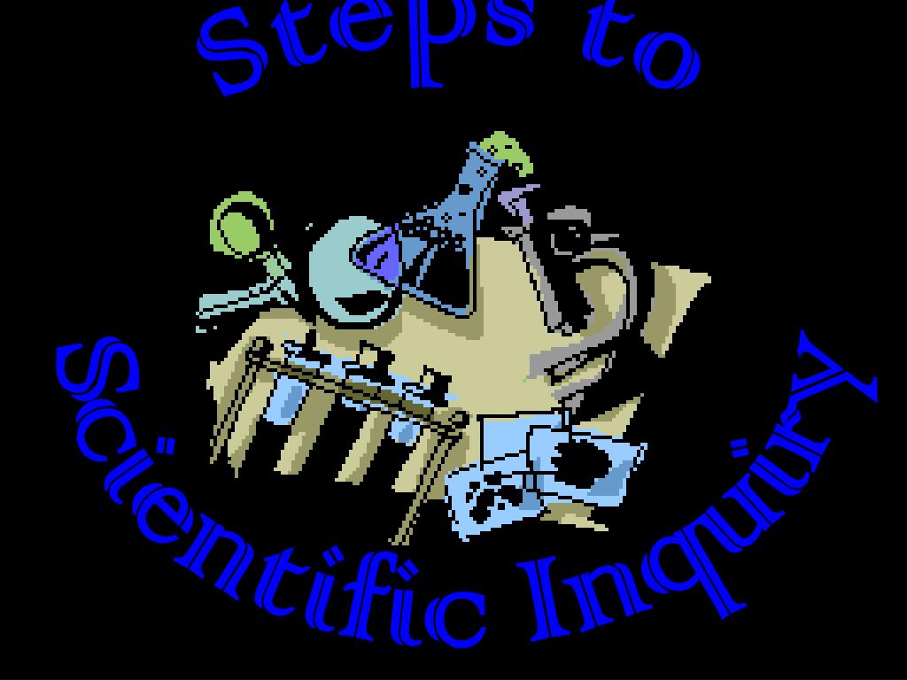 PPT - Steps to Scientific Inquiry PowerPoint Presentation, free ...