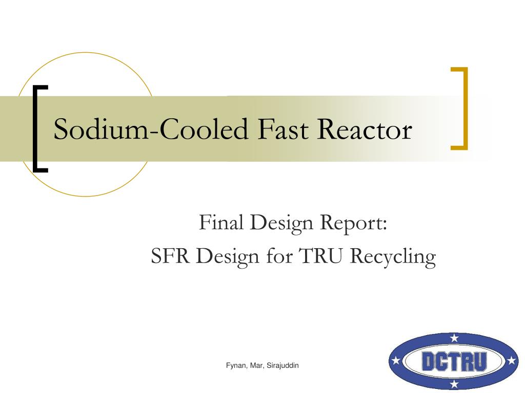 PPT - Sodium-Cooled Fast Reactor PowerPoint Presentation, free download ...
