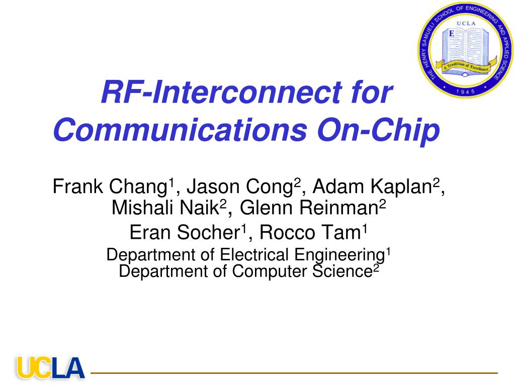 PPT - Advancements in RF Interconnect Technology for On-Chip ...