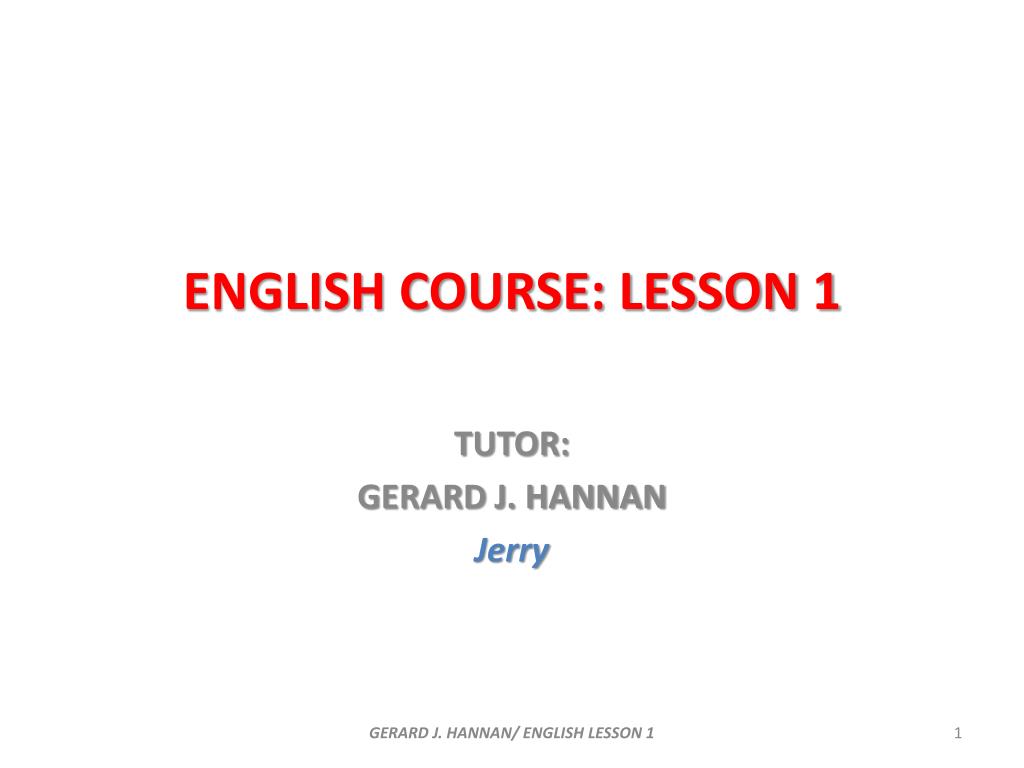 PPT - ENGLISH COURSE: LESSON 1 PowerPoint Presentation, free download ...