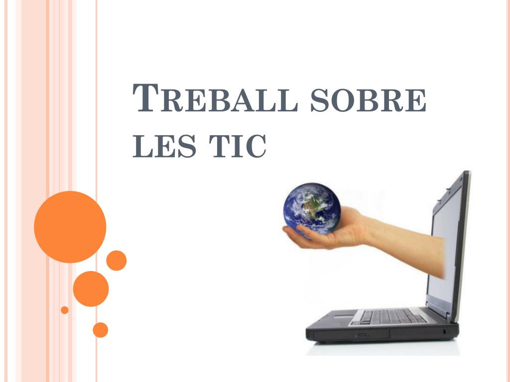 PPT - Treball sobre les tic PowerPoint Presentation, free download - ID:6152452