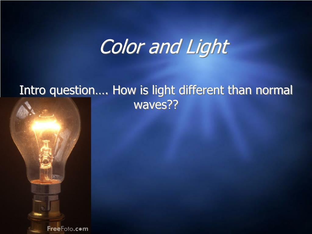 PPT - Color and Light PowerPoint Presentation, free download - ID:6152604