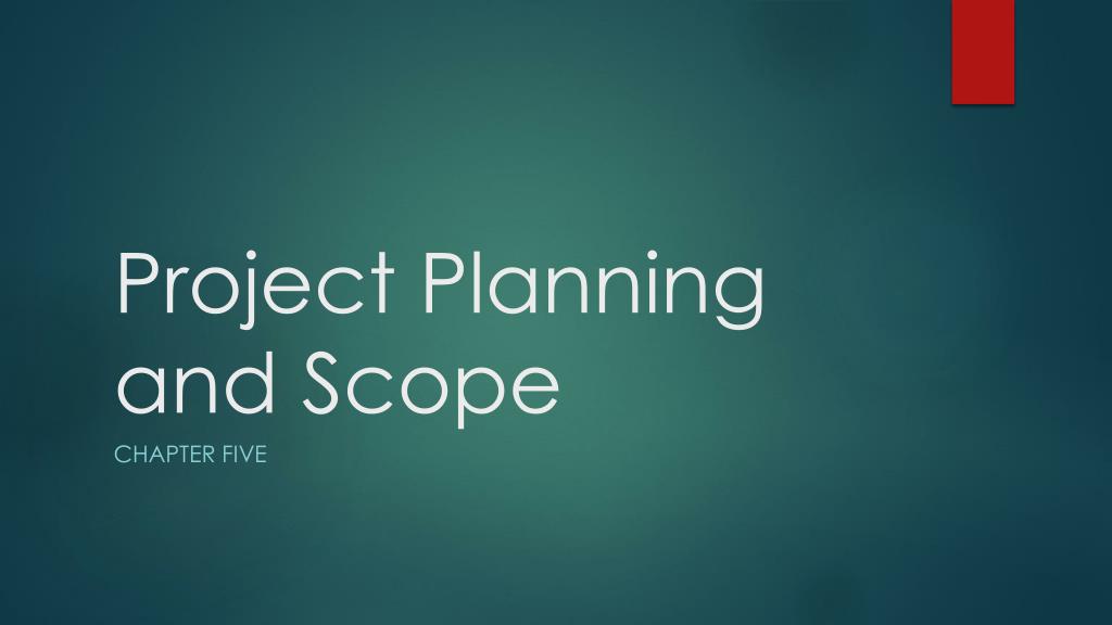 PPT - Project Planning and Scope PowerPoint Presentation, free download ...