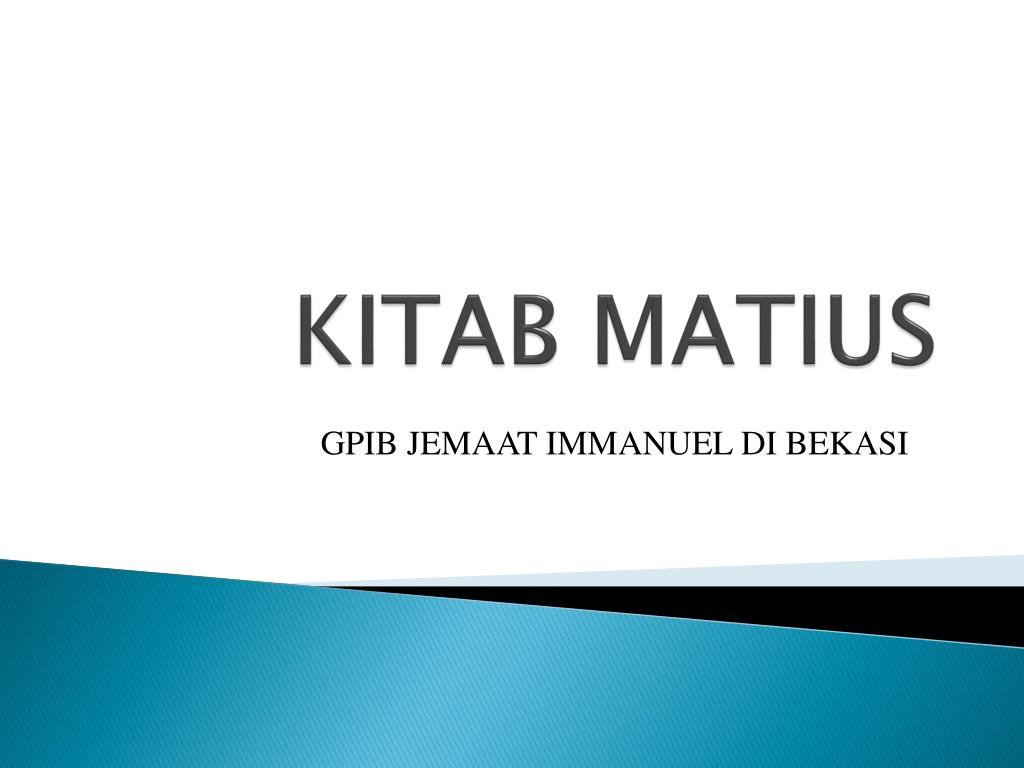 PPT - KITAB MATIUS PowerPoint Presentation, free download - ID:6156833