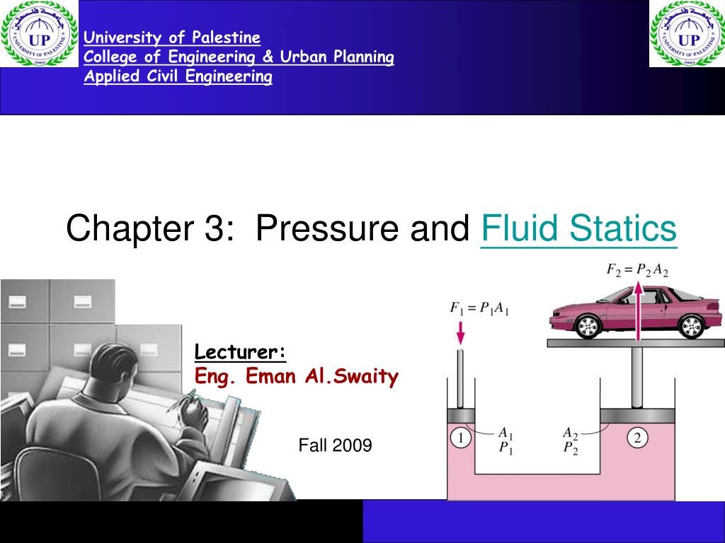 PPT - Chapter 3: Pressure and Fluid Statics PowerPoint Presentation ...
