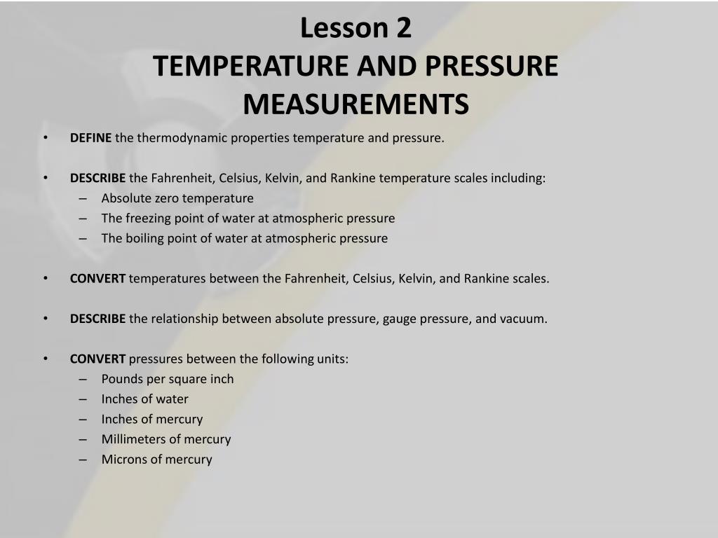 PPT - Lesson 2 TEMPERATURE AND PRESSURE MEASUREMENTS PowerPoint ...