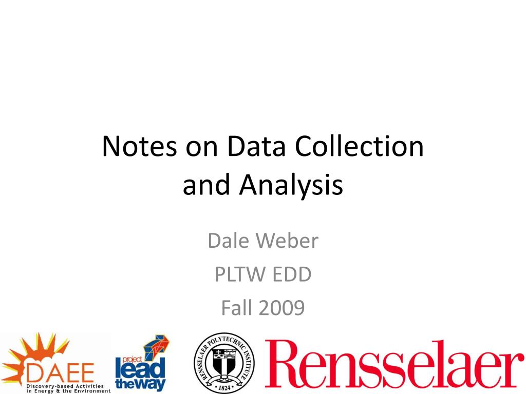 PPT - Notes on Data Collection and Analysis PowerPoint Presentation ...
