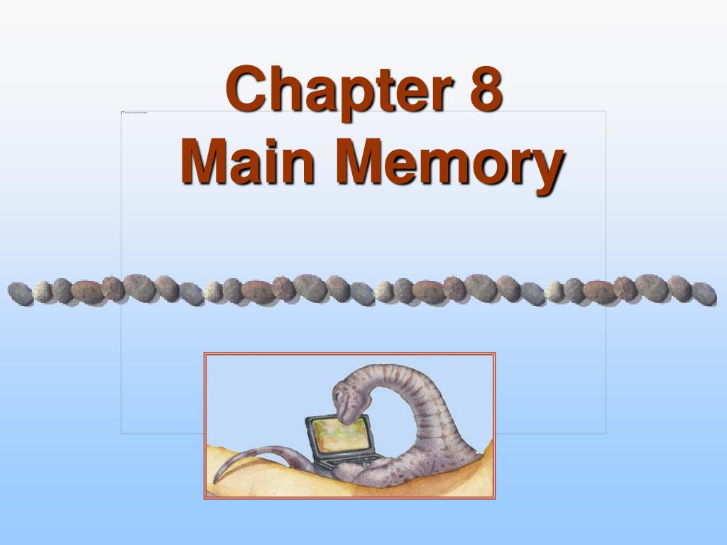 PPT - Chapter 8 Main Memory PowerPoint Presentation, free download - ID ...