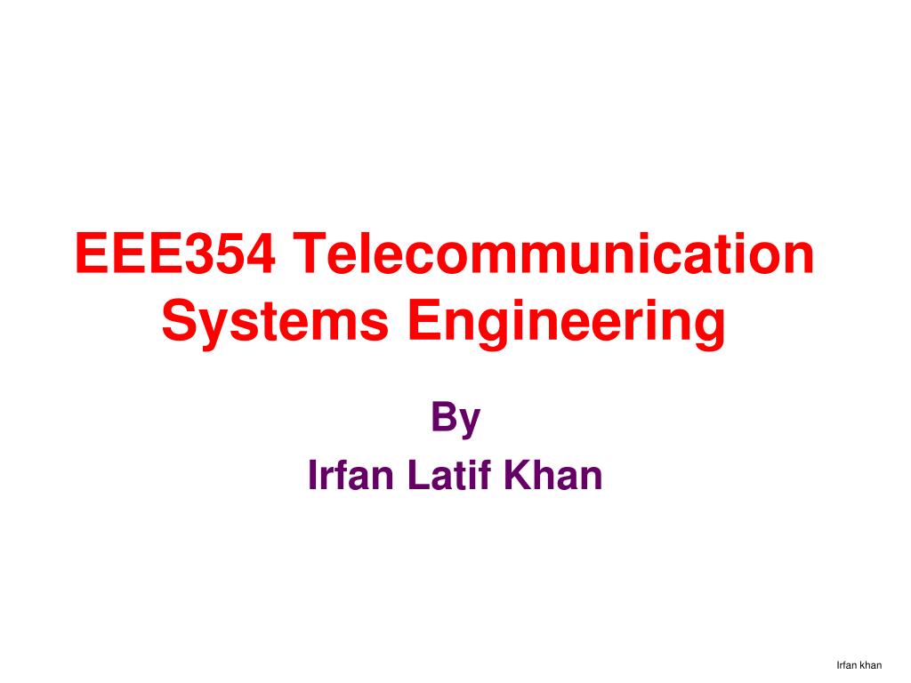 PPT - EEE354 Telecommunication Systems Engineering PowerPoint ...