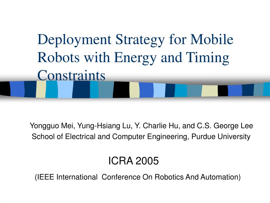 PPT - Deployment Strategy for Mobile Robots with Energy and Timing Constraints PowerPoint ...