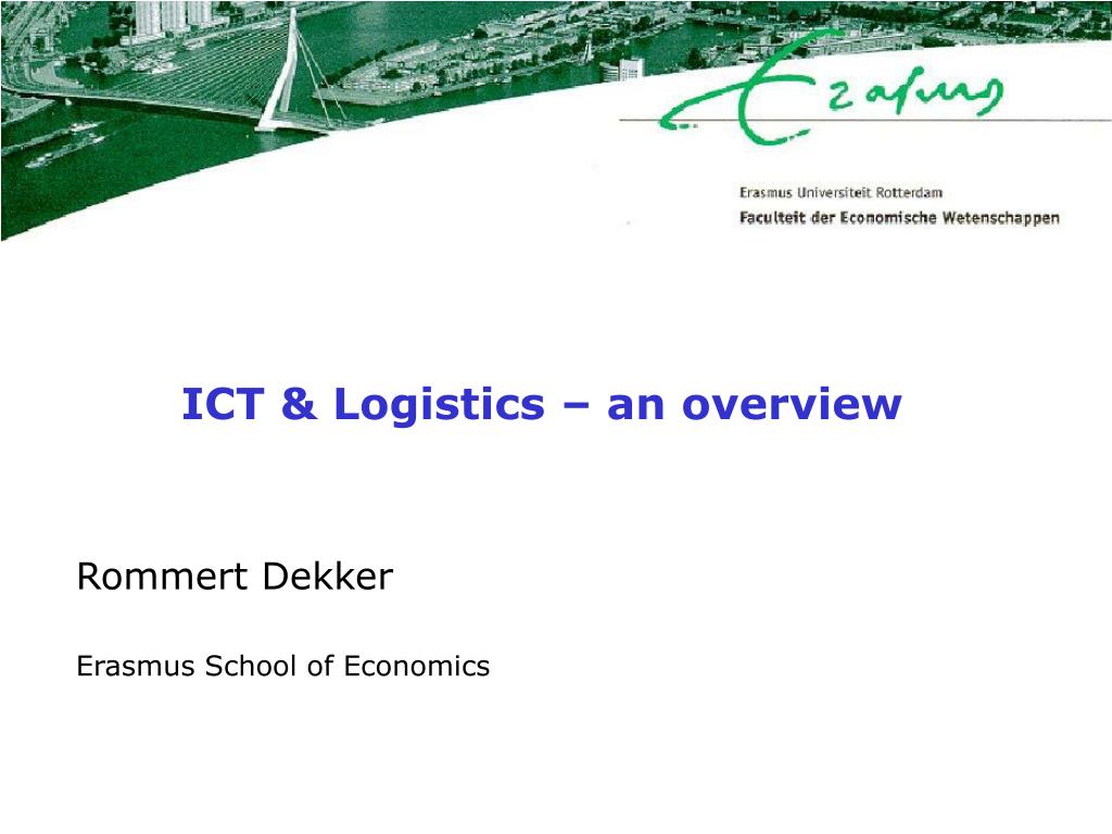 PPT - ICT & Logistics – an overview PowerPoint Presentation, free ...
