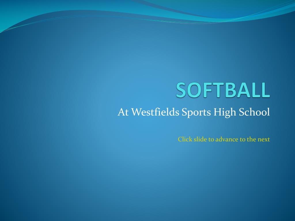 PPT - SOFTBALL PowerPoint Presentation, free download - ID:6170611