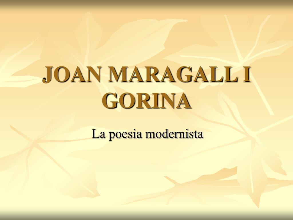 PPT - JOAN MARAGALL I GORINA PowerPoint Presentation, free download - ID:6170634