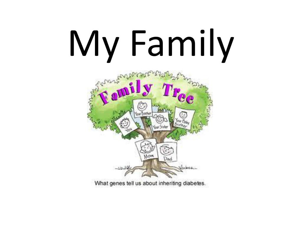 PPT - My Family PowerPoint Presentation, free download - ID:6172081