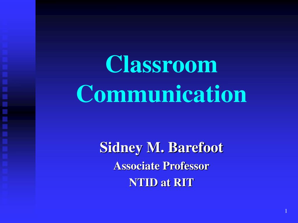PPT - Classroom Communication PowerPoint Presentation, free download ...