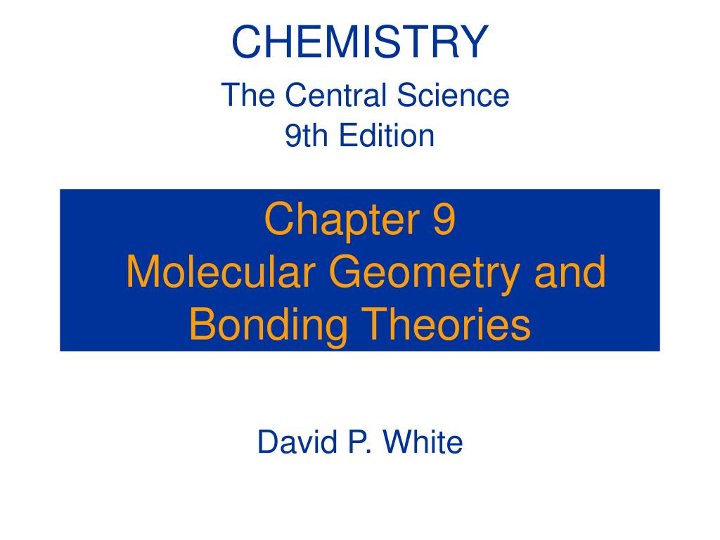PPT - Chapter 9 Molecular Geometry and Bonding Theories PowerPoint ...