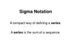 PPT - Sigma Notation PowerPoint Presentation, free download - ID:6453489