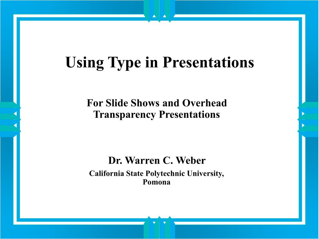 PPT - Using Type in Presentations PowerPoint Presentation, free ...