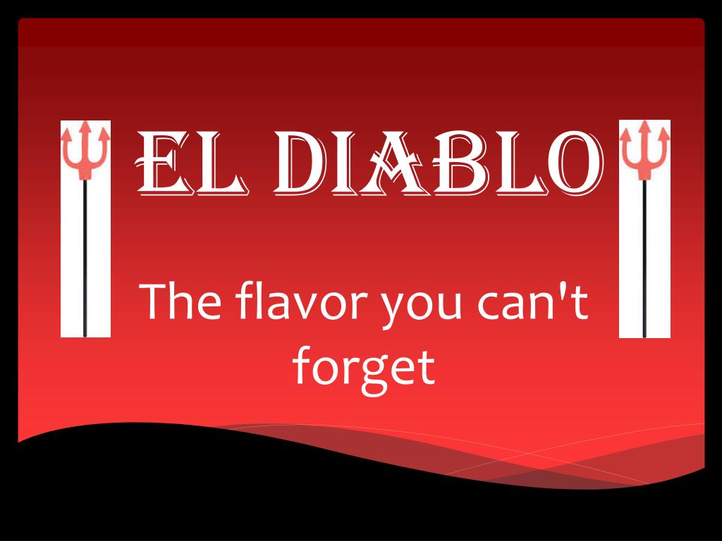 PPT - El Diablo PowerPoint Presentation, free download - ID:6176295