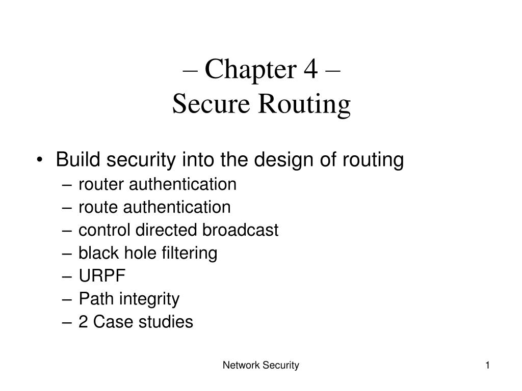 PPT - – Chapter 4 – Secure Routing PowerPoint Presentation, free ...