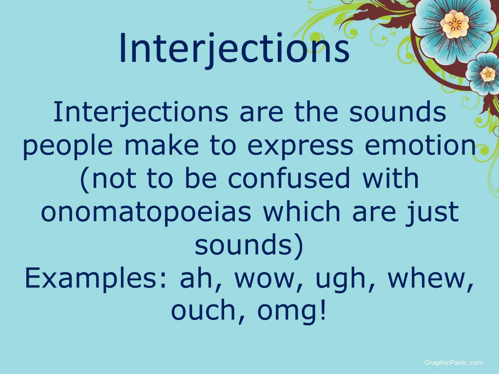 PPT - Interjections PowerPoint Presentation, free download - ID:6177664